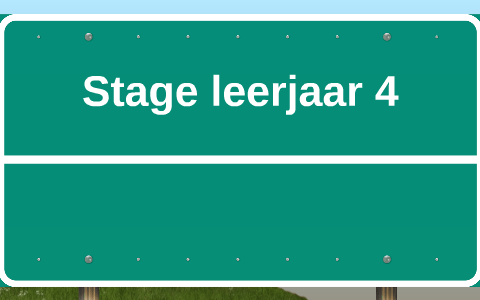 Stage leerjaar 4 by Richard Coenen on Prezi
