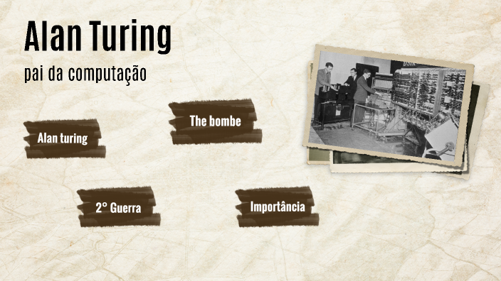 Alan Turing by pedro Marques on Prezi