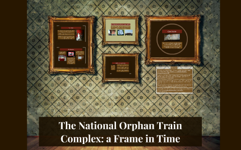 The National Orphan Train Complex: a Frame in Time by Jessica Coulter ...