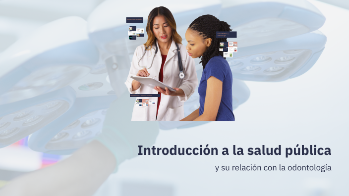 Introducción a la salud pública by MARISEL ROXANA VALENZUELA RAMOS on Prezi