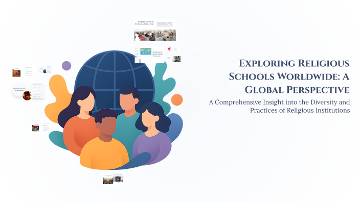 Exploring Religious Schools Worldwide: A Global Perspective by arianwen ...