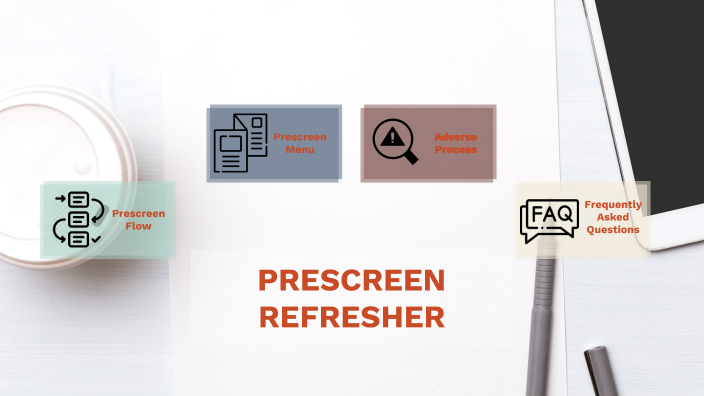 Prescreen1 by Prescreen Team on Prezi