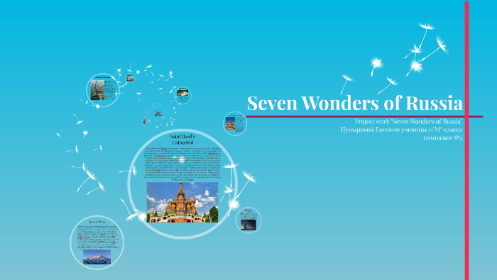 Seven Wonders of Russia by on Prezi