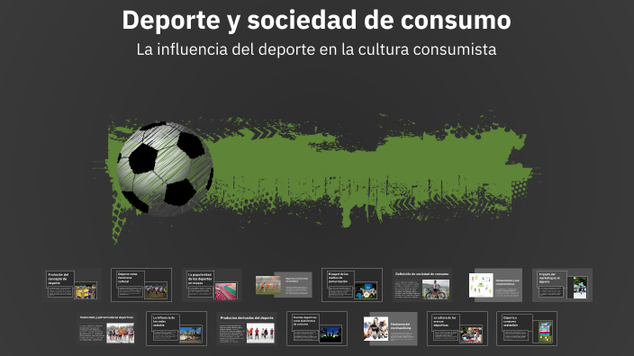 Deporte y sociedad de consumo by Stefany Restrepo on Prezi