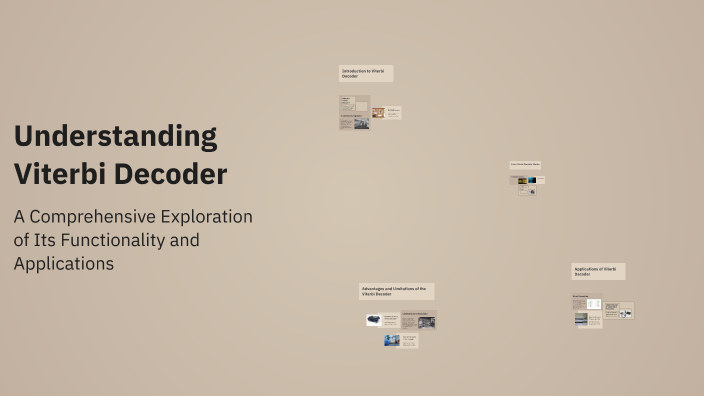 Understanding Viterbi Decoder by Mario Kamal on Prezi