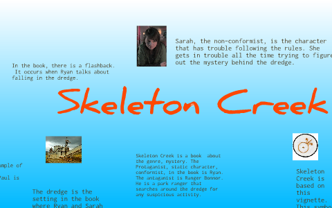 Skeleton Creek by brendon murphy