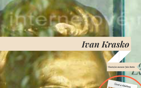 Ivan Krasko by Peter Hatala on Prezi