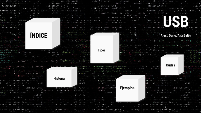 USB by Alex Barriga Torres on Prezi