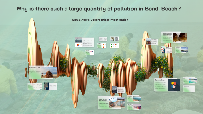 Uncovering Pollution in Bondi Beach by Ben Ruby on Prezi