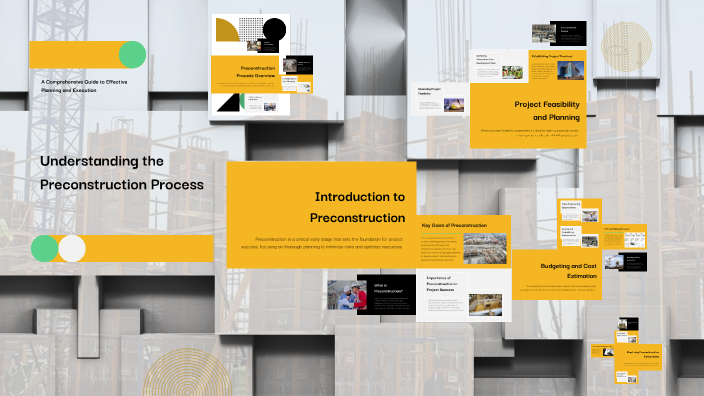 Understanding the Preconstruction Process by Chris Jones on Prezi