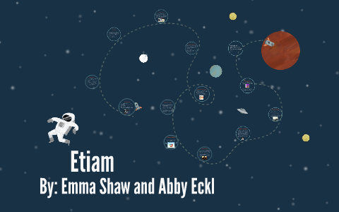 Etiam by Emma Shaw on Prezi