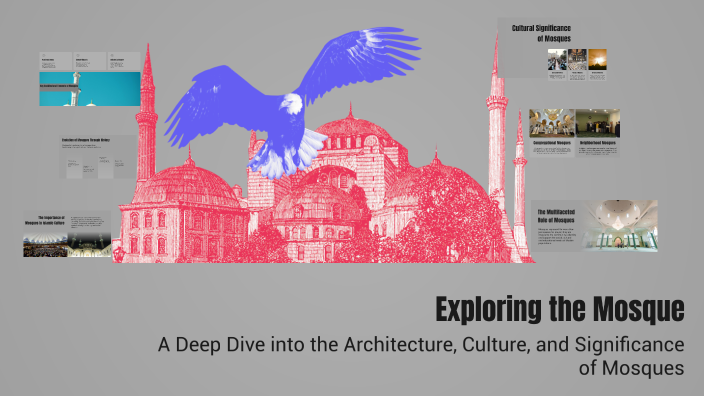 Exploring the Mosque by shagfhasgfh ahsgfhgs on Prezi