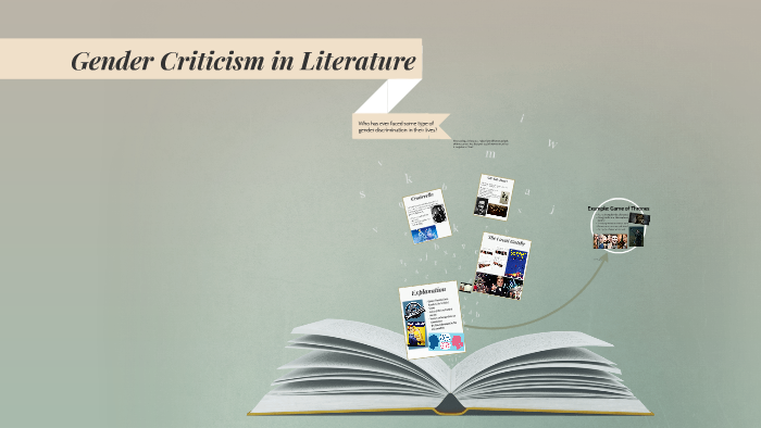 Gender Criticism in Literature by Jaskaran Dhillon on Prezi
