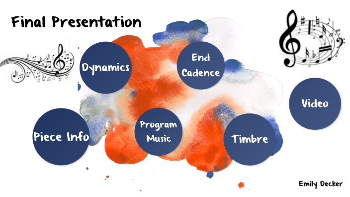 MUSC 101 Final Presentation by Emily Decker on Prezi