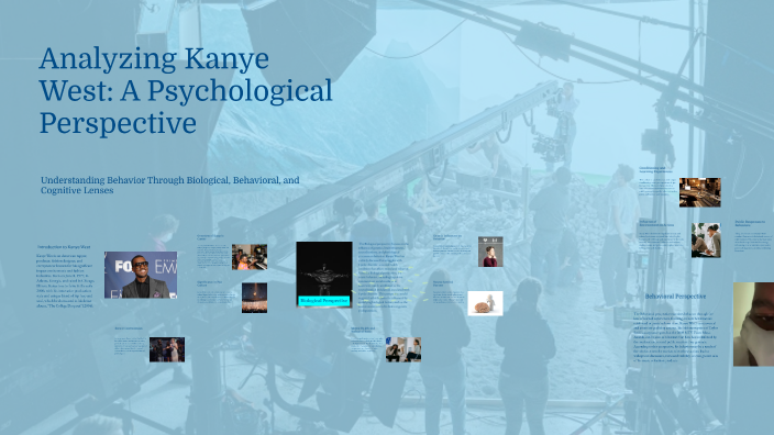Analyzing Kanye West: A Psychological Perspective by Luis Ramirez on Prezi