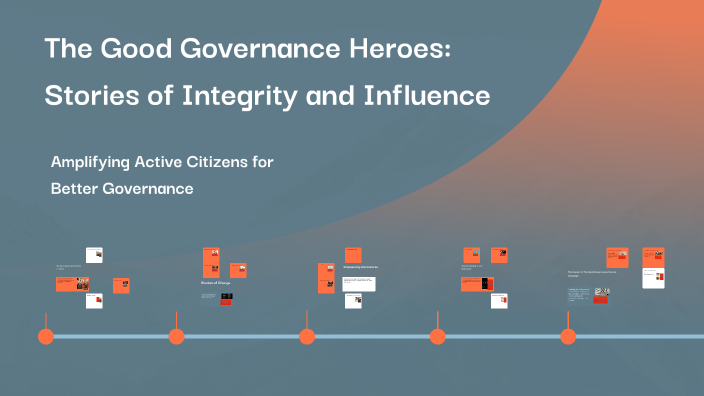 The Good Governance Heroes: Stories of Integrity and Influence by Farah ...