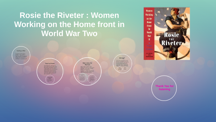 Rosie the Riveter : Women Working on the Home front in WWll by c fe on ...