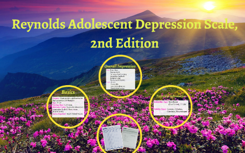 Reynolds Adolescent Depression Scale, by Katie Cummings on Prezi