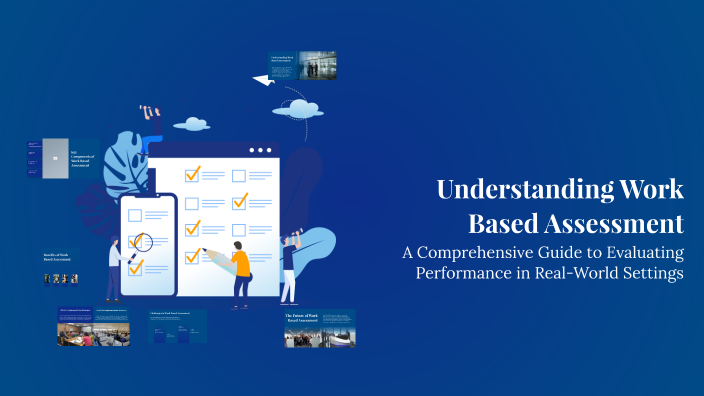 Understanding Work Based Assessment by Neil Valino Villaruel on Prezi