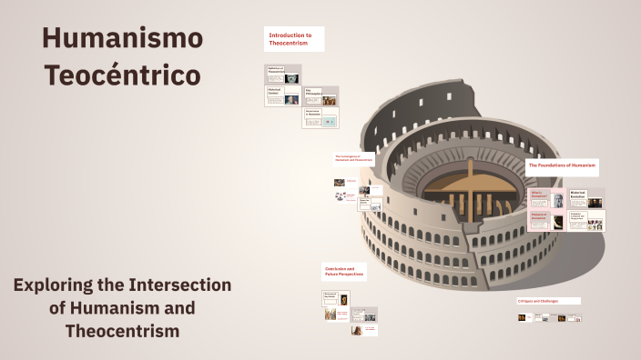 Humanismo Teocéntrico by TRUJILLO IGNACIA SOFÍA 2BMedio on Prezi