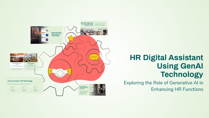 HR Digital Assistant Using GenAI Technology by Amani Als on Prezi