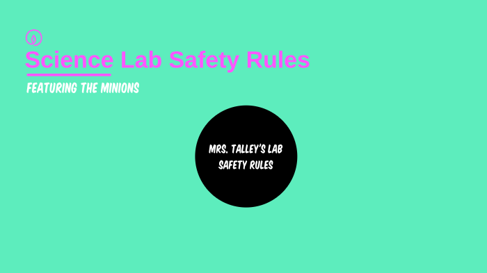 Minion Lab Safety Rules by Traci Talley on Prezi