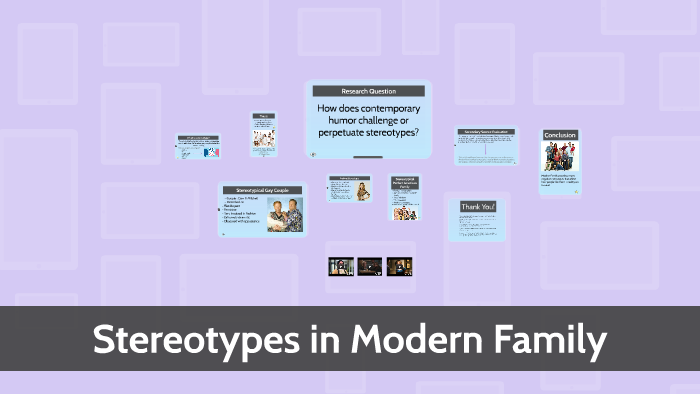Modern Family Stereotypes by Adison DuVilla on Prezi