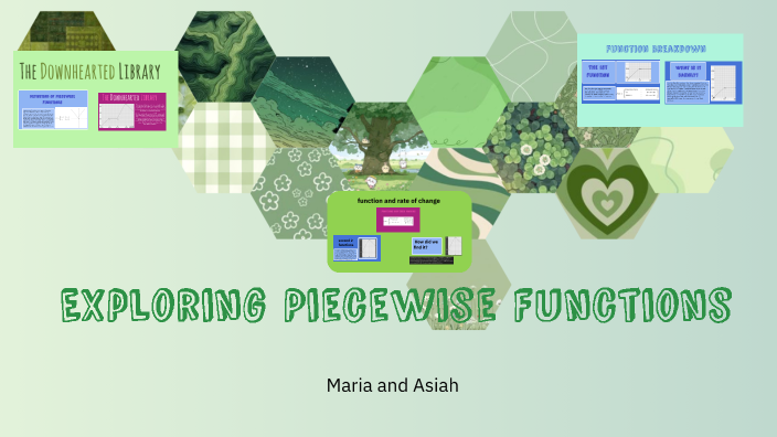 Exploring Piecewise Functions by asia ahmed on Prezi