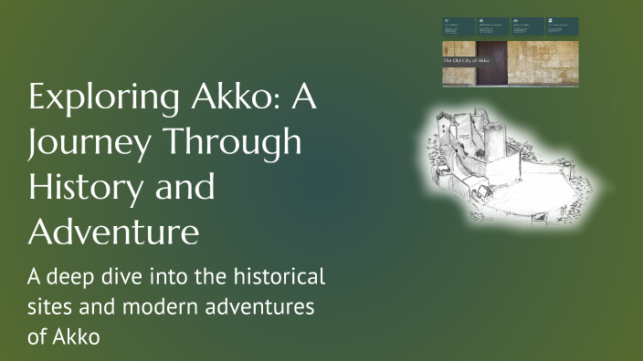 Exploring Akko: A Journey Through History and Adventure by לישי שילמייב ...