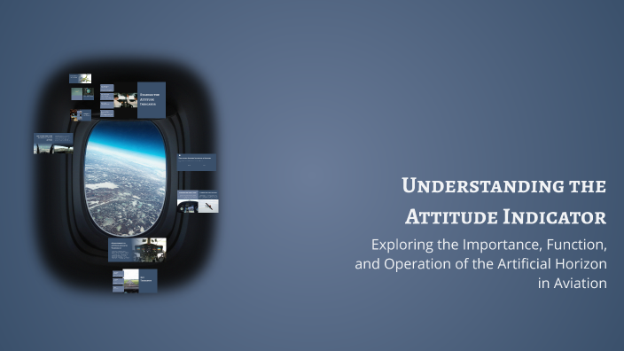 Understanding the Attitude Indicator by DHARHIEL BUÑAO on Prezi