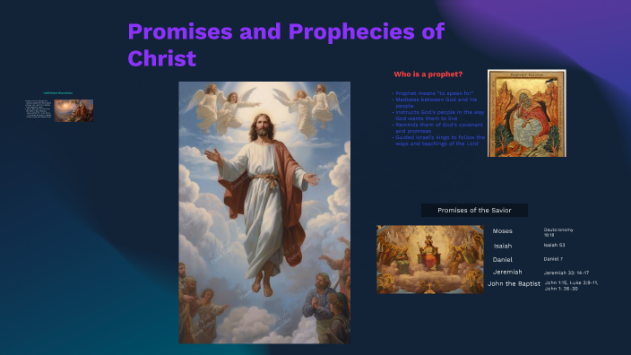Prophesies and Promises of Christ by Jibin Abraham on Prezi