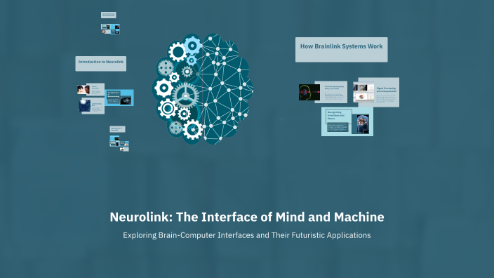 Neurolink: The Interface of Mind and Machine by Lars Rackow on Prezi