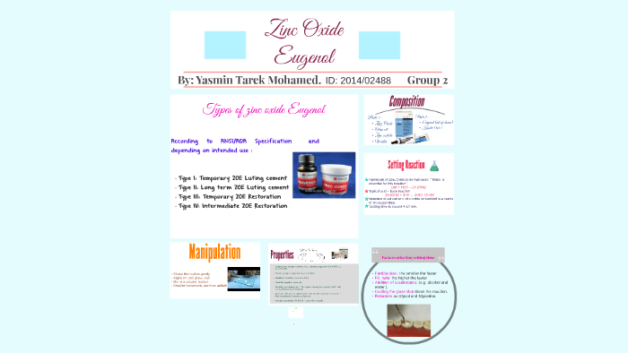 Zinc Oxide Eugenol by Yasmin Tareq on Prezi