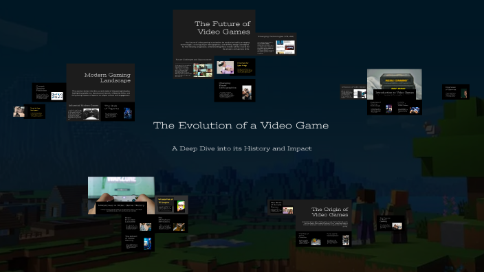 The Evolution of a Video Game by Joakee on Prezi