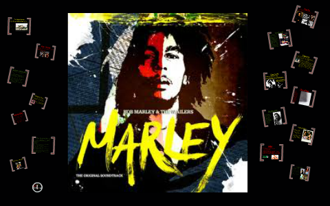 Bob Marley by Bret Novak on Prezi