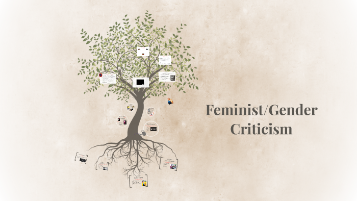 Feminist/Gender Criticism by ashley botelho on Prezi