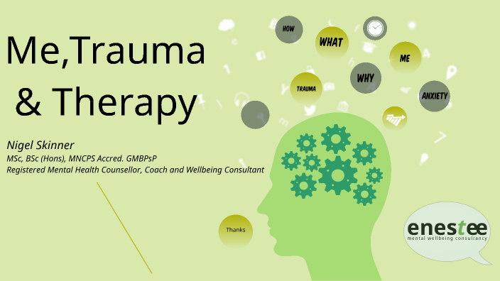 Trauma by nigel skinner on Prezi
