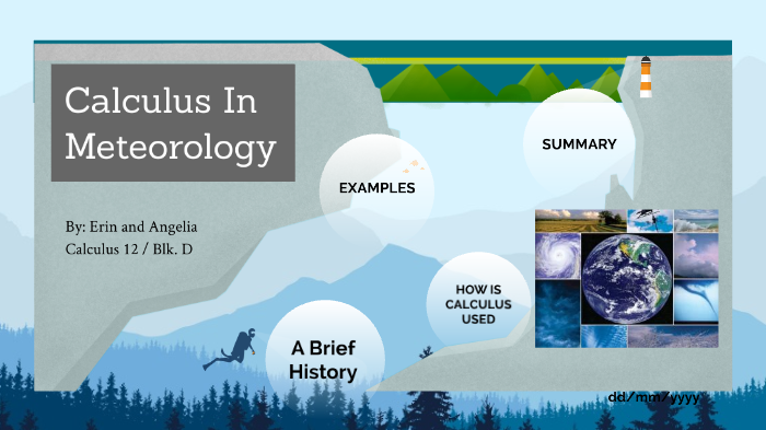 Calculus in Meteorology by Angelia Tu on Prezi