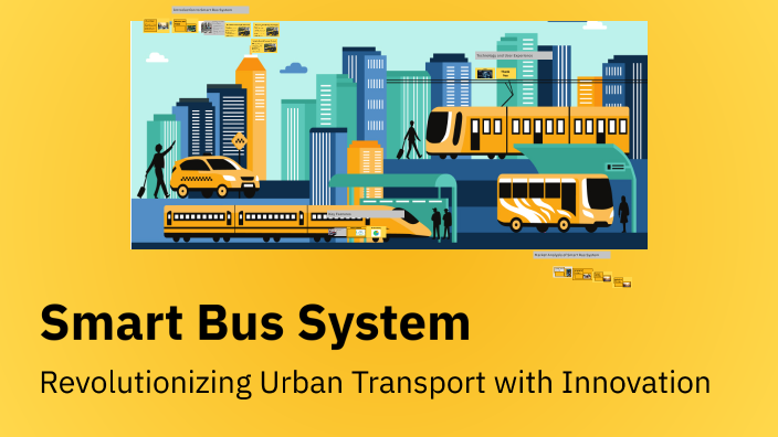 Smart Bus System by Wardah Awais on Prezi