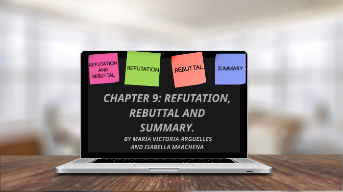 DEBATE: REFUTATION, REBUTTAL AND SUMMARY by Isabella Marchena on Prezi