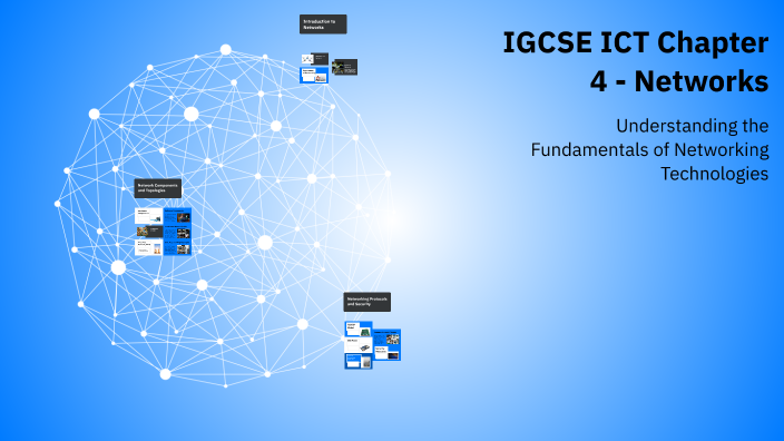 IGCSE ICT Chapter 4 - Networks by Salman Mirza on Prezi
