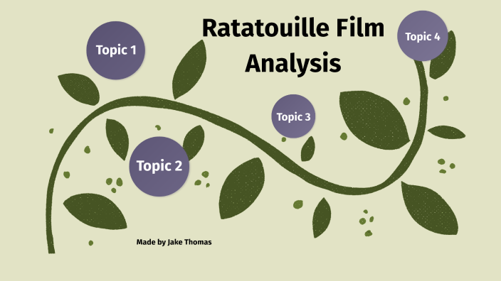 Ratatouille Film Analysis by Jake Thomas on Prezi
