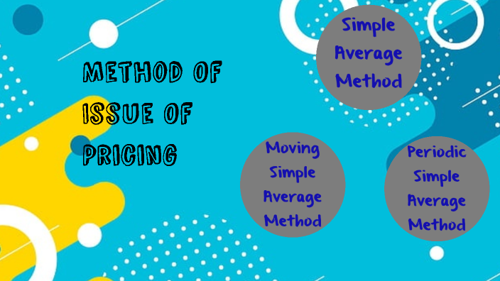 simple average method by Parna Goldar on Prezi