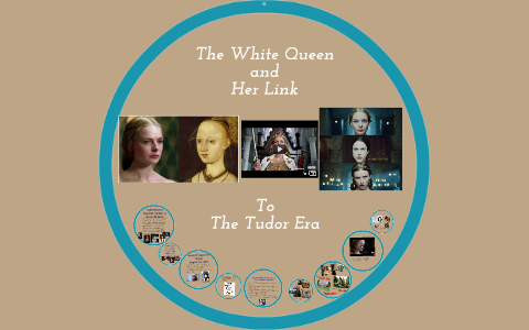 The White Queen by Heather Bosley on Prezi