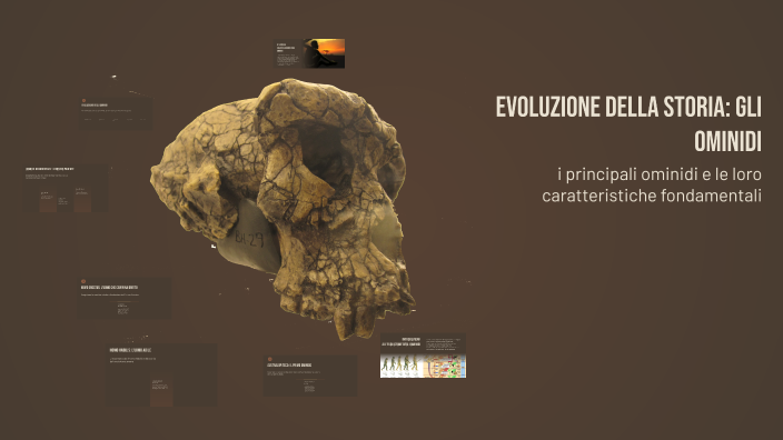 Evoluzione della Storia: Gli Ominidi by alessandro puppi on Prezi