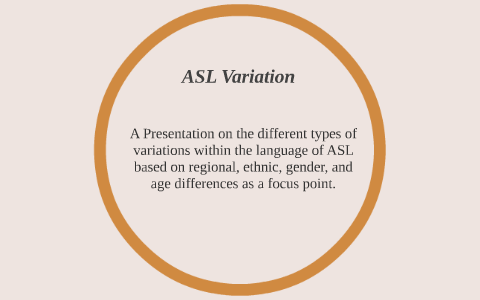 ASL Variation by Kelly O'Brien on Prezi