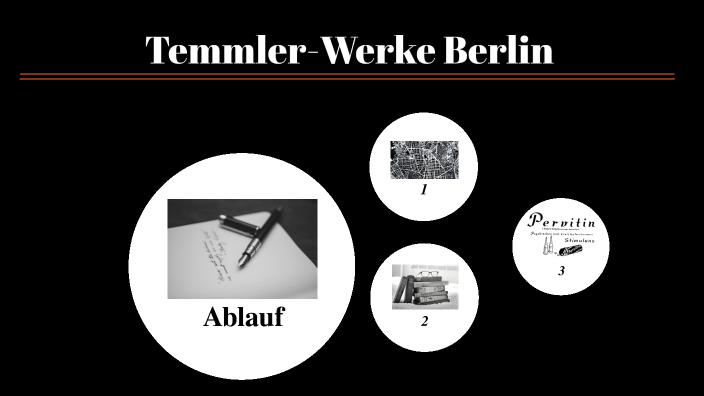 Temmler-Werke Berlin by Fabian Dreier on Prezi
