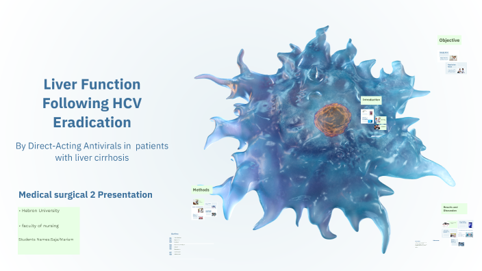 Liver Function Improvement Following HCV Eradication by šájá QûĕęŇ on Prezi
