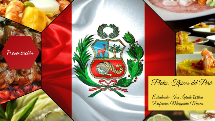 Presentacion de comidas tipicas peruanas by Enzo Valentino LAREDO ...