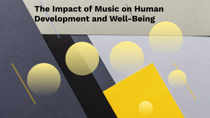 The Impact of Music on Human Development and Well-Being by David Iván ...